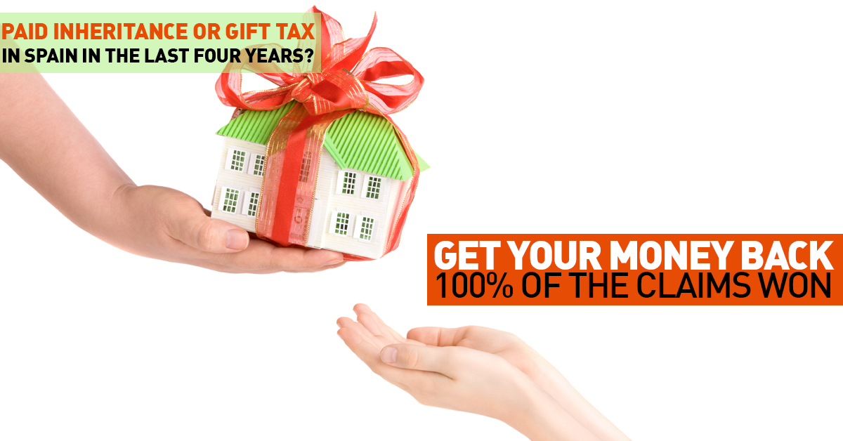 Reclaim and refund the inheritance and gift taxes paid in Spain